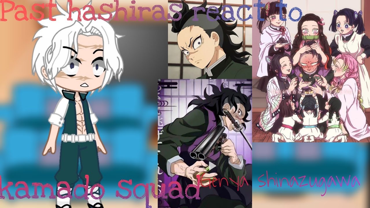 Past hashiras react to kamado squad (Genya shinazugawa) Part 3 - YouTube