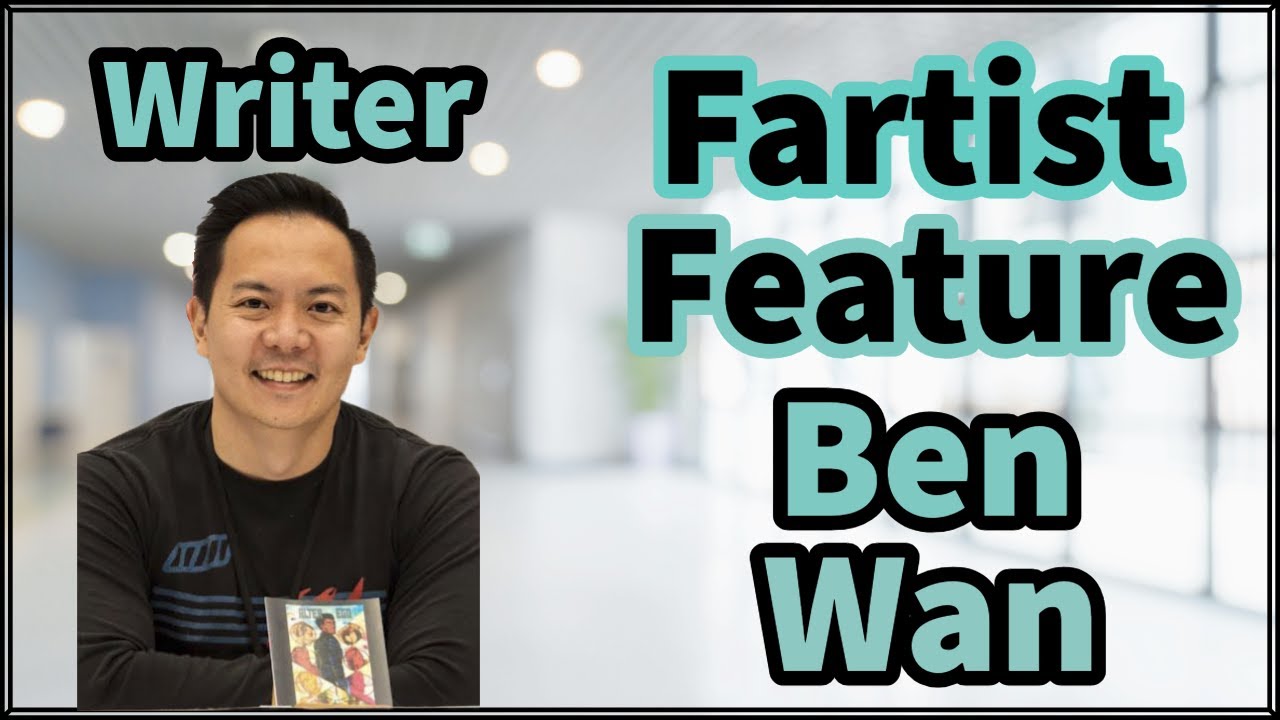 Fartist Feature Ep 33 : Ben Wan - YouTube