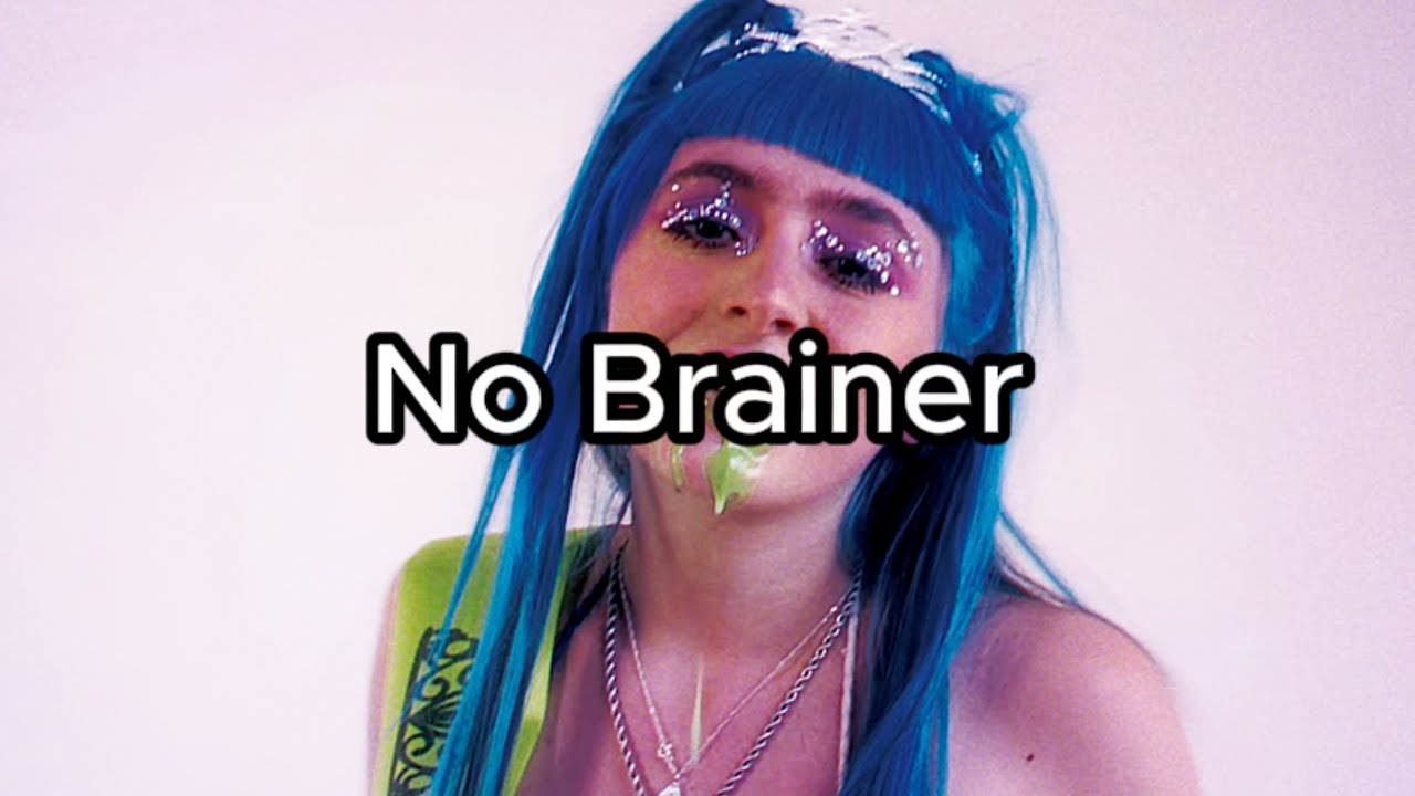 Ashnikko - No Brainer (Lyrics) - YouTube