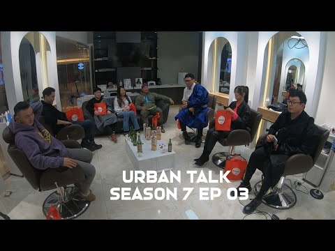 Urban talk s7 season Ep 3
