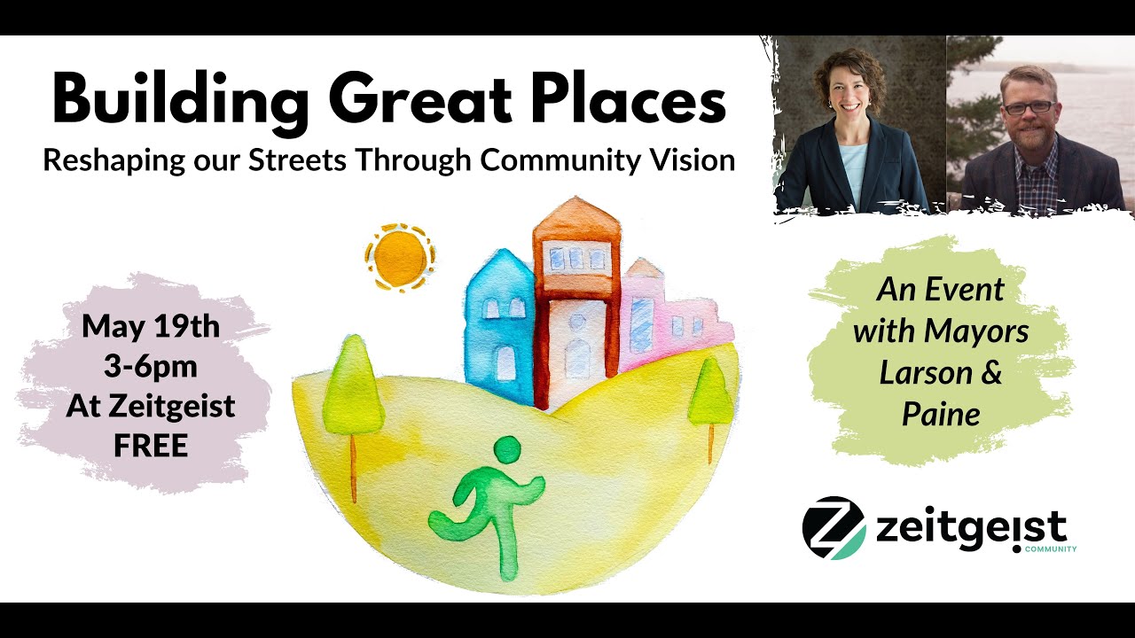 Building Great Places: Reshaping our Streets through Community Vision ...