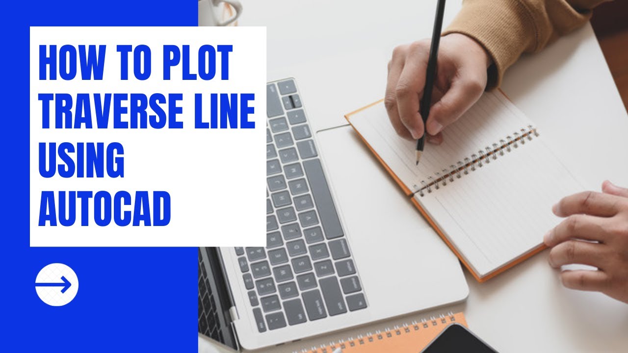 HOW TO PLOT TRAVERSE LINE USING AUTOCAD - YouTube