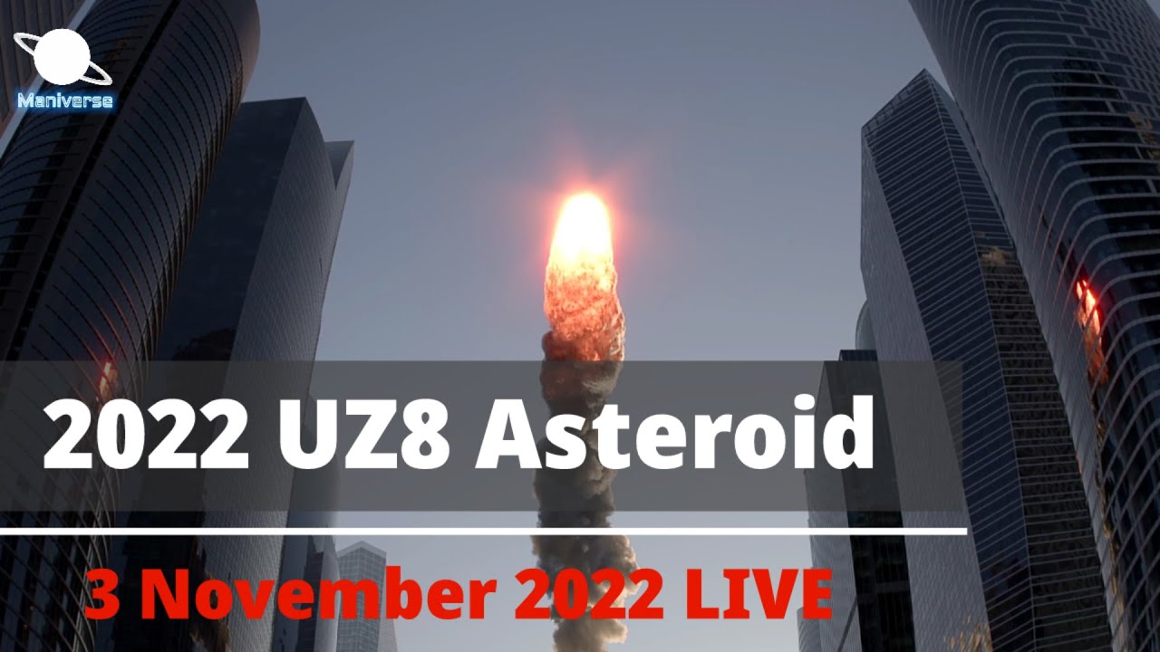 2022 UZ8 Asteroid | Asteroid Passing Earth Today Live Trajectory - YouTube