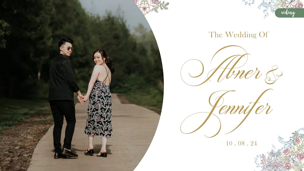 Abner Manoah & Jennifer Salim Wedding Live Streaming 10 August 2024 ...