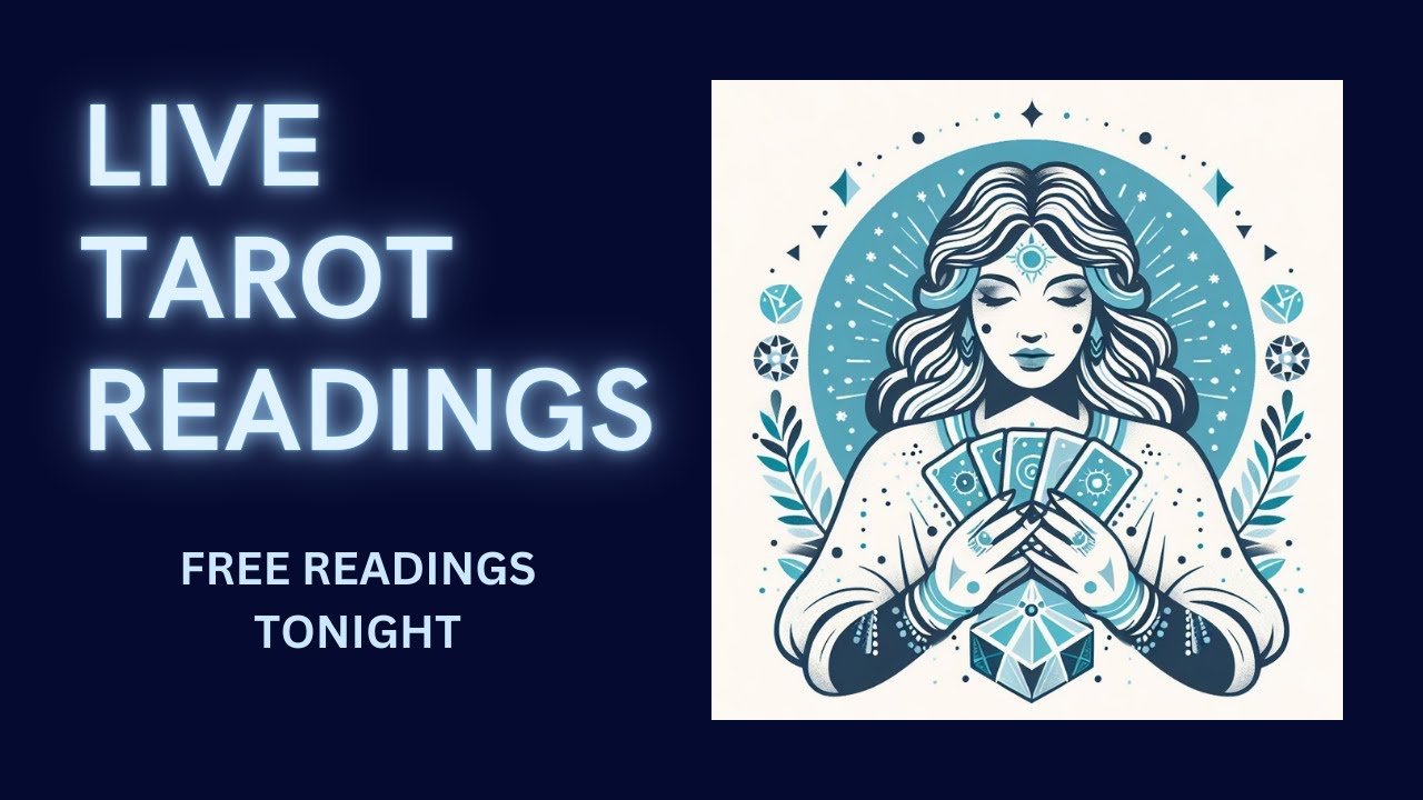 LIVE TAROT READINGS TONIGHT | FREE LIVE READINGS - YouTube