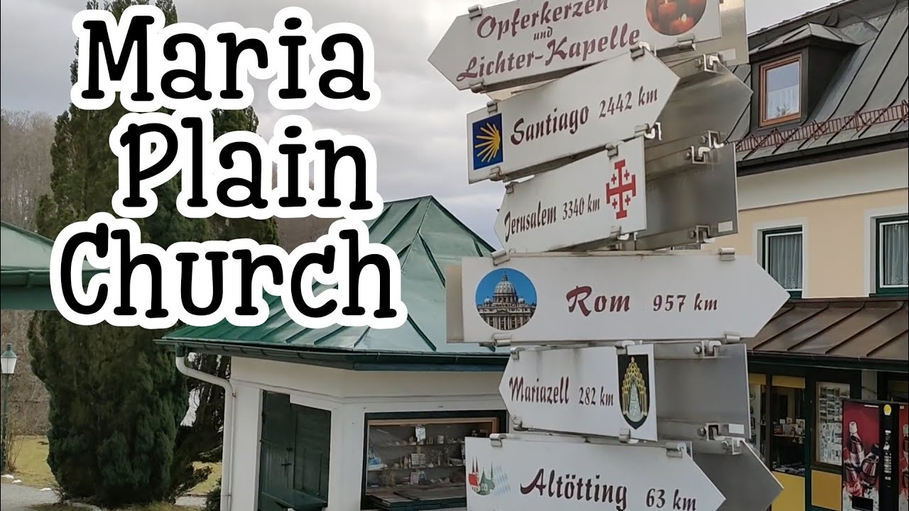 the Maria Plain Church in the city of Salzburg - YouTube
