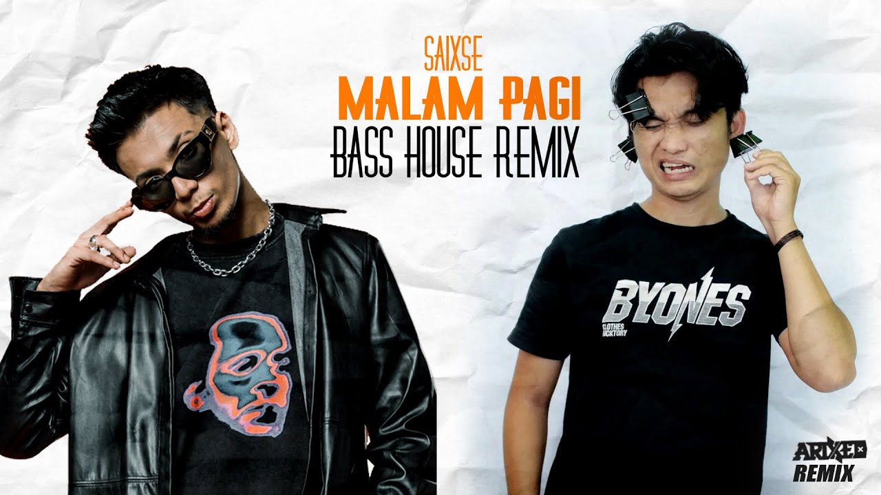 Saixse - MALAM PAGI (Arixed Remix) [BASS HOUSE] - YouTube