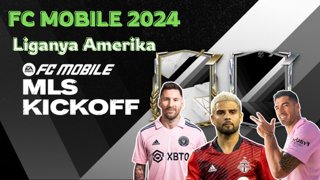 MLS Kick Off! FC MOBILE 24 - YouTube