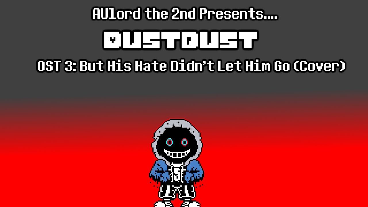 DustDust OST 3: But His Hate Didn't Let Him Go (Cover) - YouTube