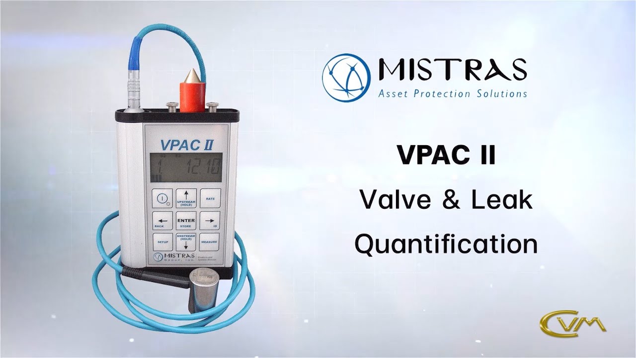 CVM - VPAC II | Valve Leak Detector เครื่องตรวจเช็คการรั่วไหลของวาล์ว - YouTube