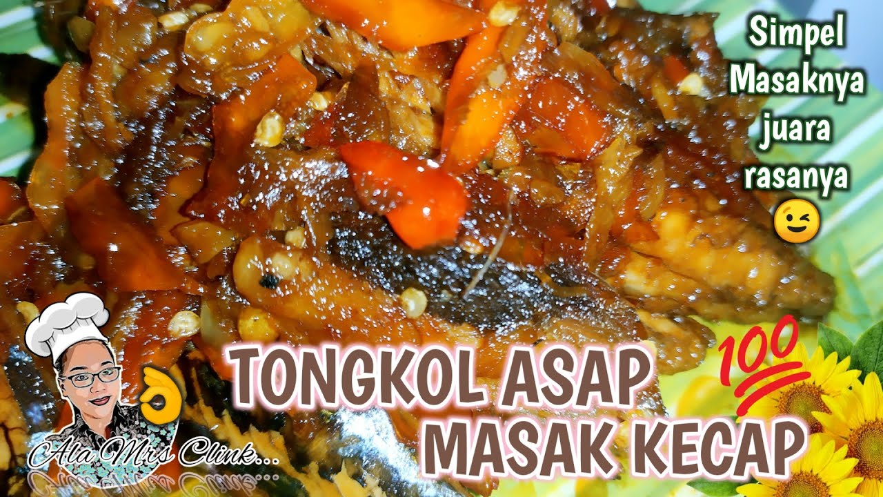 TONGKOL ASAP MASAK KECAP || Ala Mrs Clink - YouTube