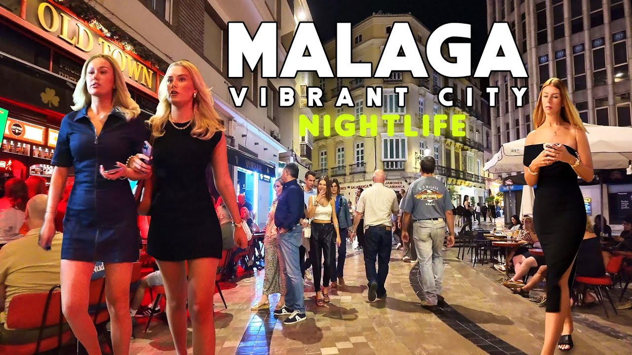 VIBRANT NIGHTLIFE MALAGA CITY 2024 SPAIN 🇪🇸 Málaga [4K] - YouTube