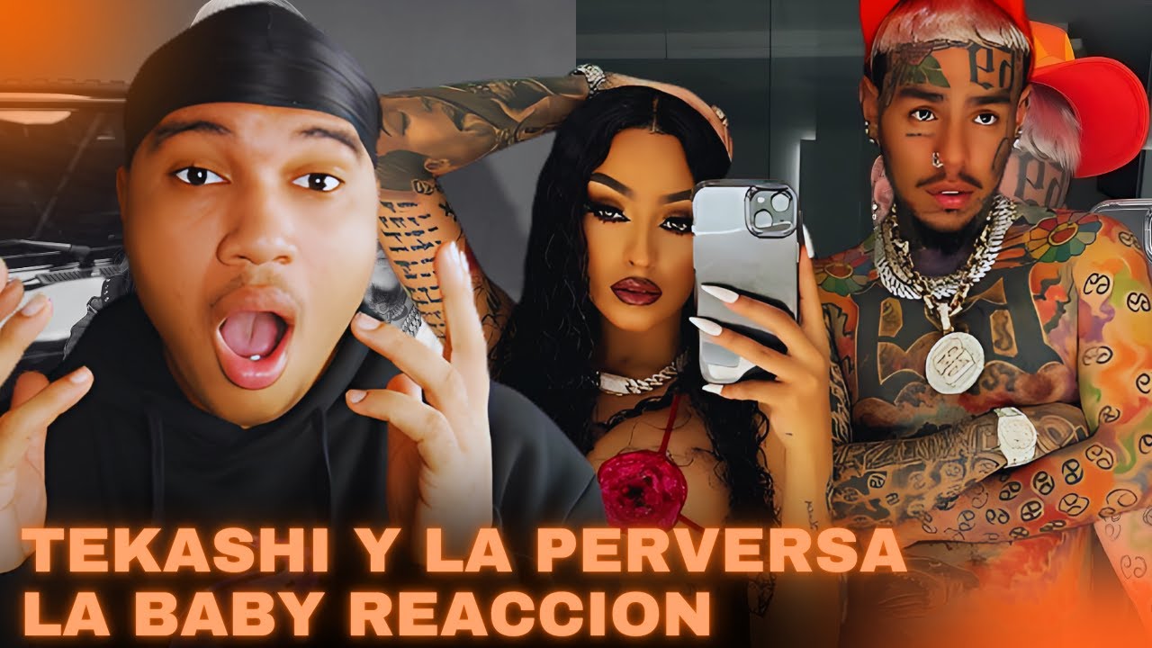 TEKASHI 69 FT LA PERVERSA LA BABY REACCION VENGANZA CONTRA YAILIN - YouTube