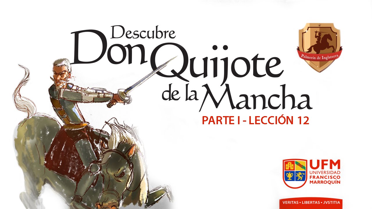 Lección 12 Los razonamientos entre don Quijote y Sancho Panza - YouTube