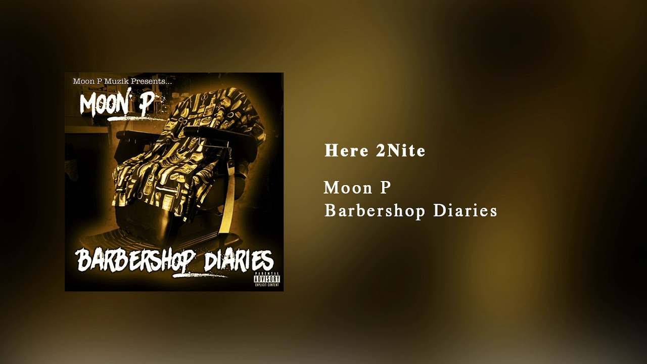 Moon P - Here 2Nite - YouTube
