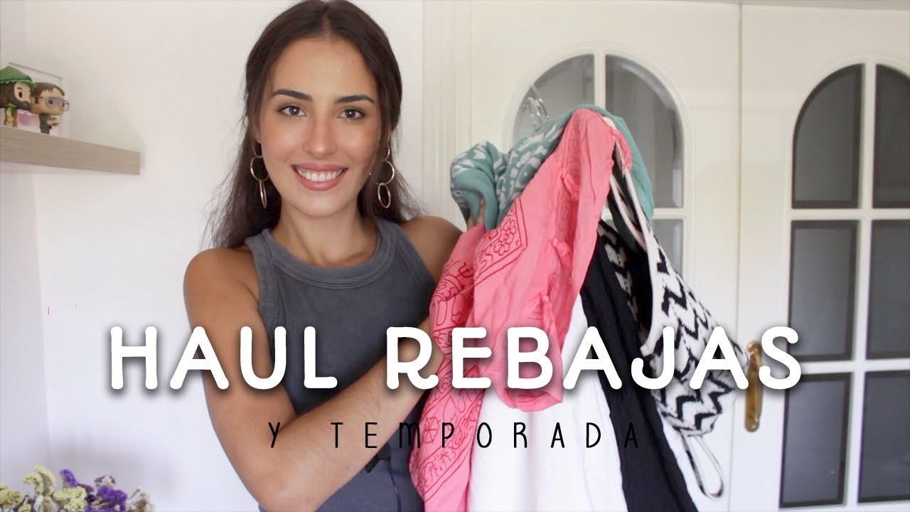 HAUL REBAJAS + NUEVA TEMPORADA - YouTube
