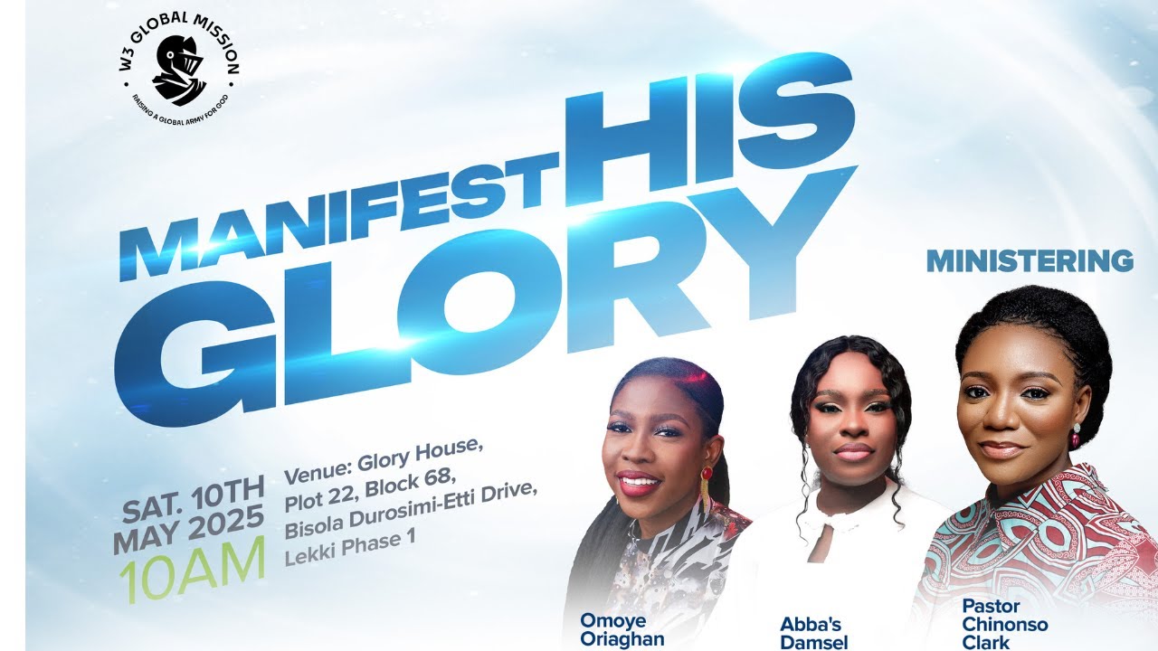 Manifest His Glory : Becoming A Glory Carrier with Pastor Chinonso ...