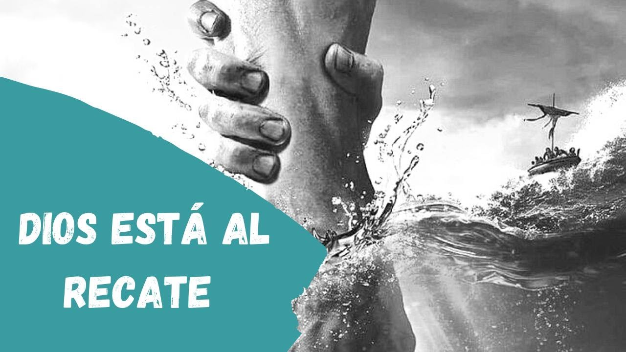 Dios está al rescate - YouTube