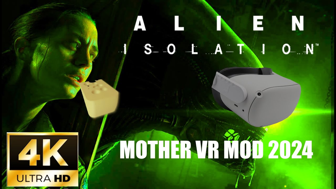 Alien Isolation Mother VR Mod Gameplay 2024 | Steam fix in description ...