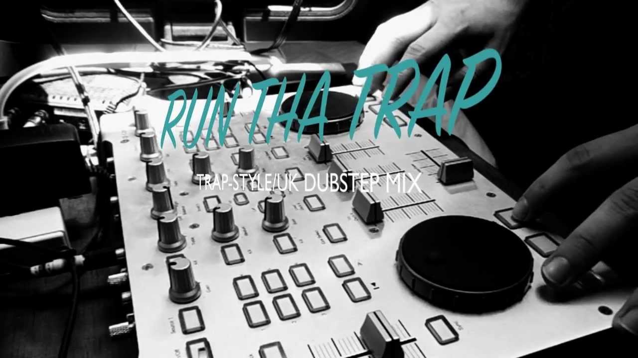 TRAP-STYLE & UK DUBSTEP MIX - YouTube