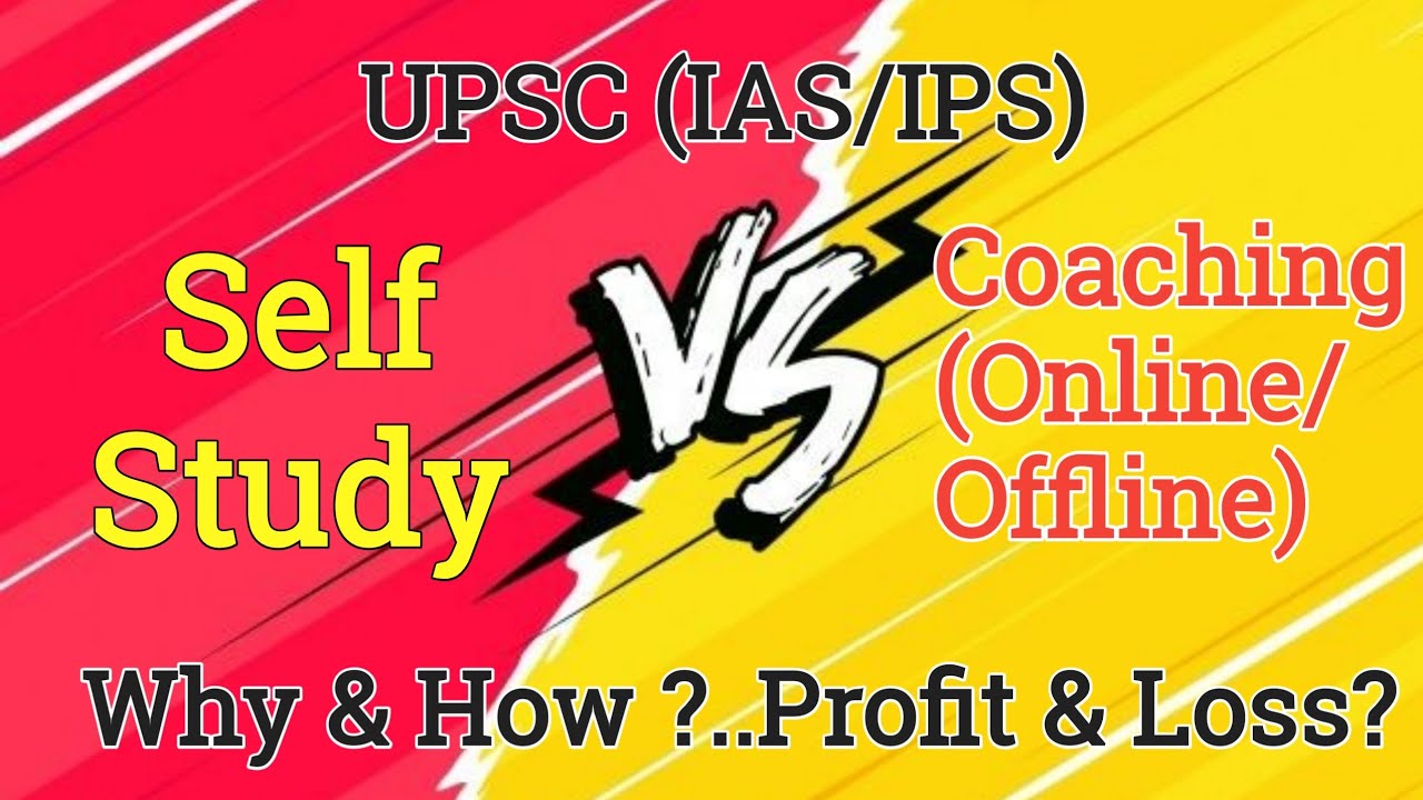 UPSC Series (Part-24)- Self Study vs UPSC Coaching🔥| UPSC Online ...