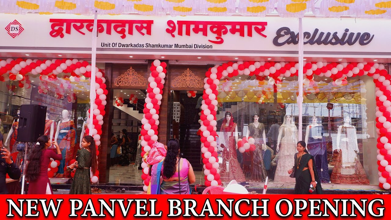 Dwarkadas Shamkumar Exclusive New Panvel Branch Opening | Premium Saree ...
