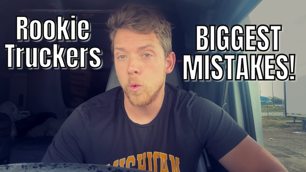 TOP Rookie Truck Driver Mistakes! - YouTube