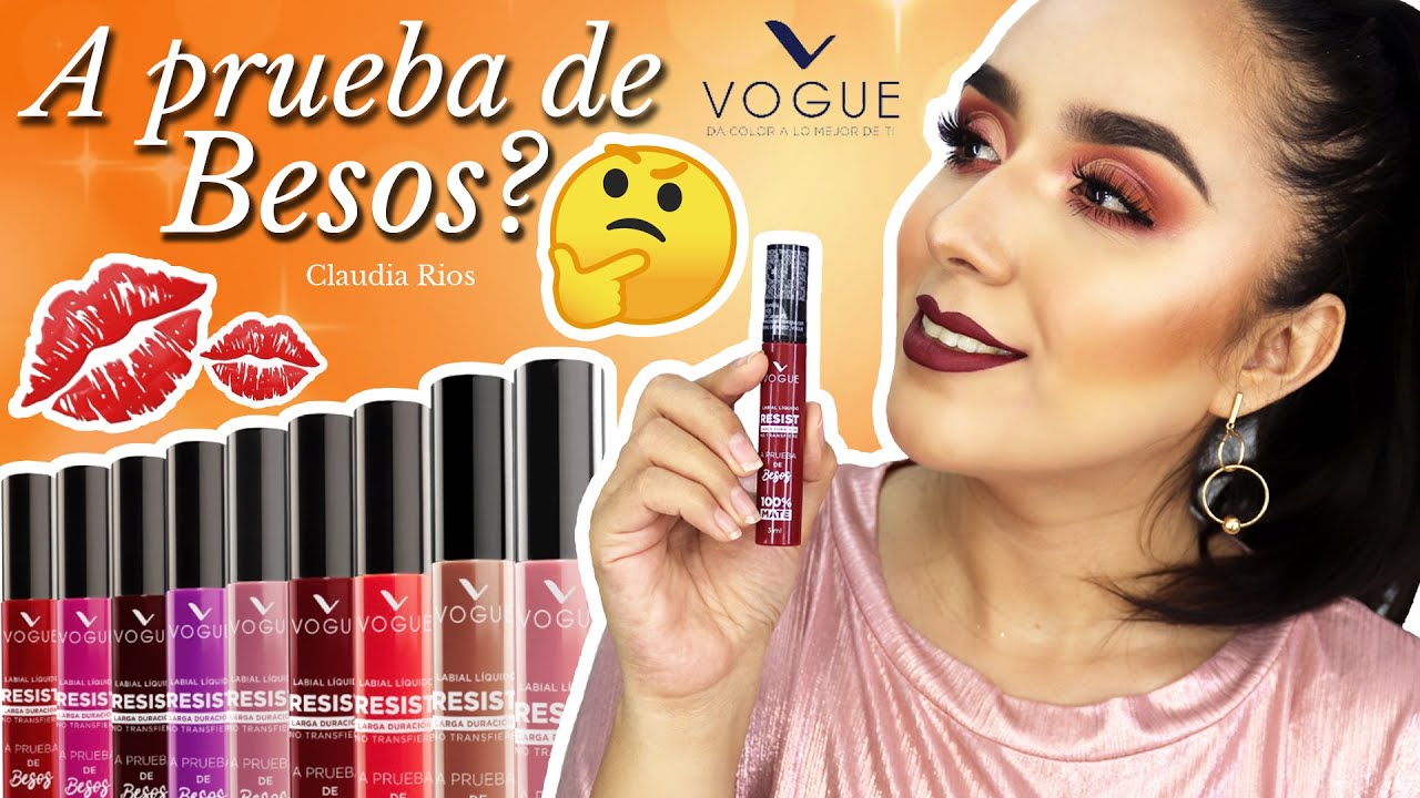 Funcionan? 🤔Labiales A PRUEBA DE BESOS 💋💋💋 | Reseña Vogue Cosmeticos ...
