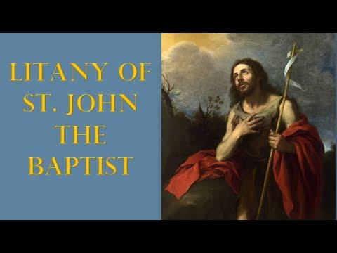 Litany in honor of Saint John the Baptist | Patron of Converts | Feast ...