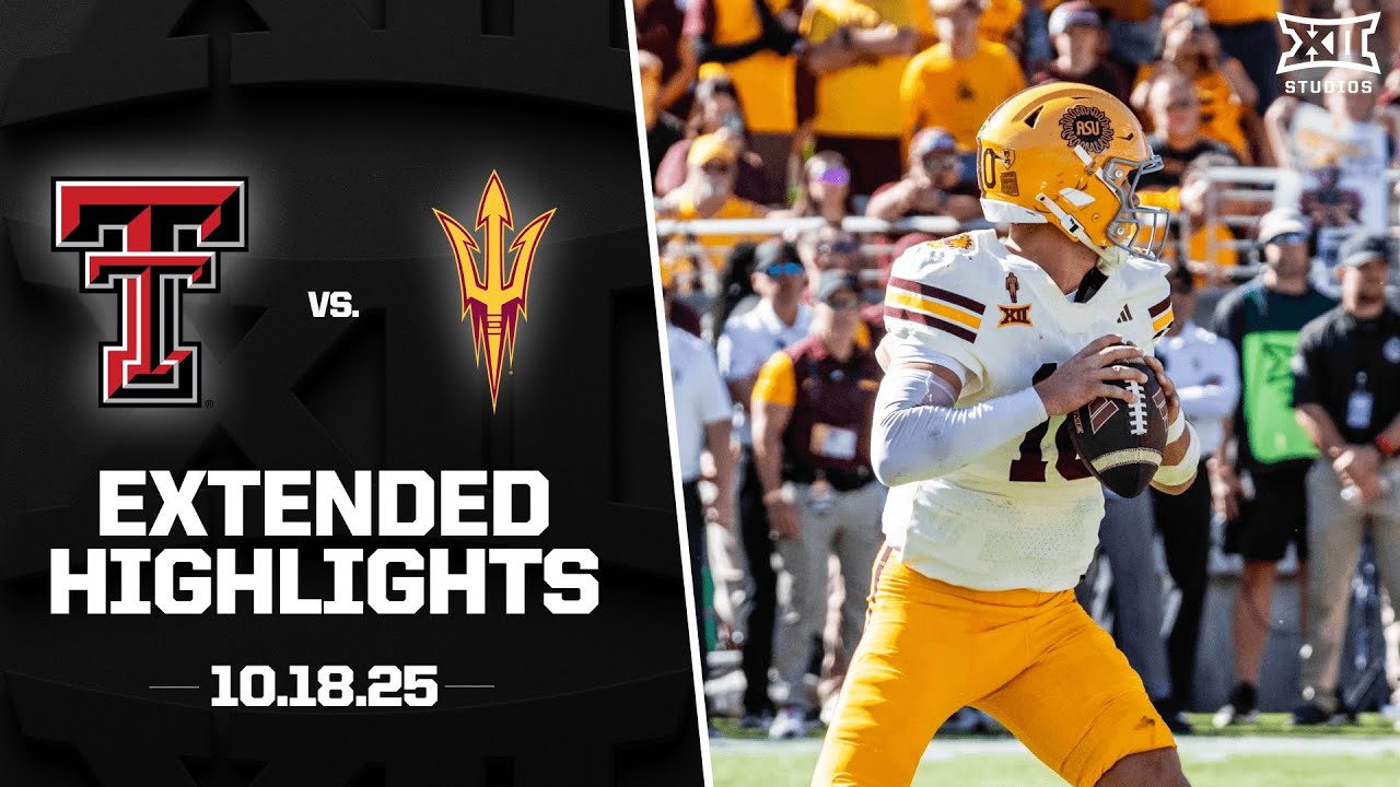 #7 Texas Tech vs. Arizona State Extended Highlights | 2025 Big 12 ...