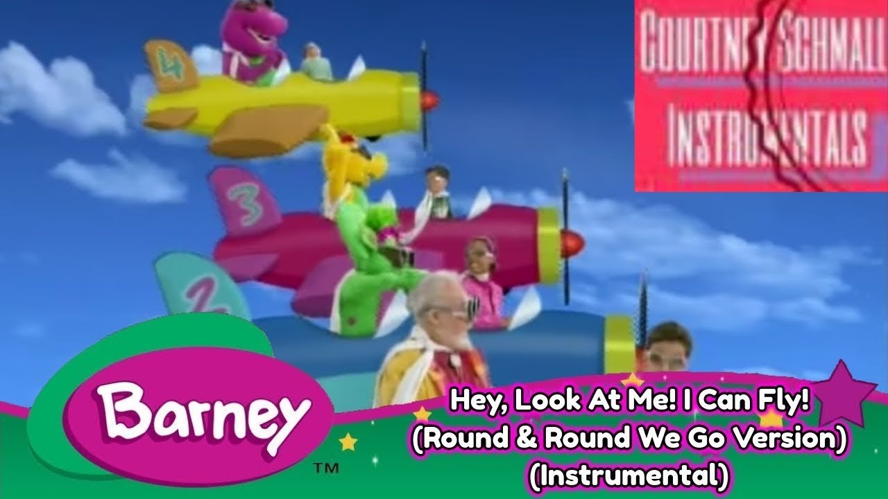 Barney: Hey, Look At Me! I Can Fly! (Instrumental) - YouTube