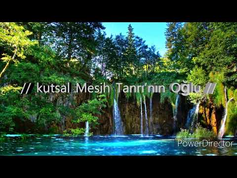 kutsal Mesih Tanrı’nın Oğlu Hristiyan Ilahisi