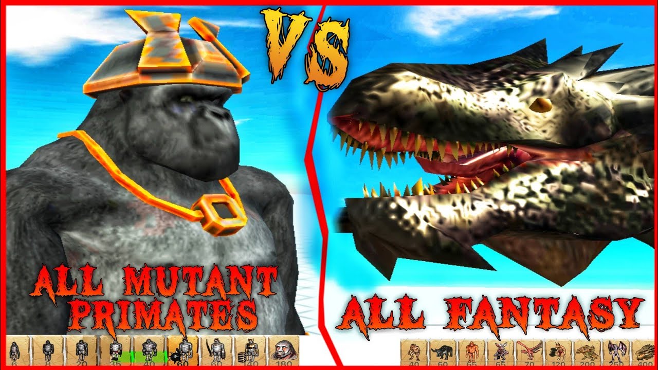 All Mutant Primates VS All Fantasy - Animal Revolt Battle Simulator ...