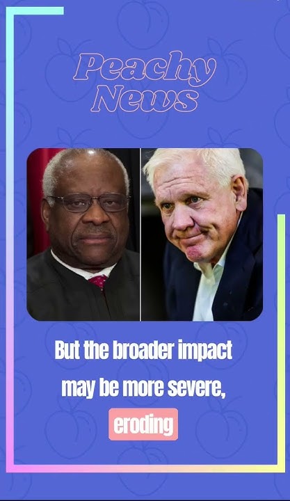 Supreme Court Justice Clarence Thomas Faces Allegations of Cover-Up in Ethics Scandal#shorts ...