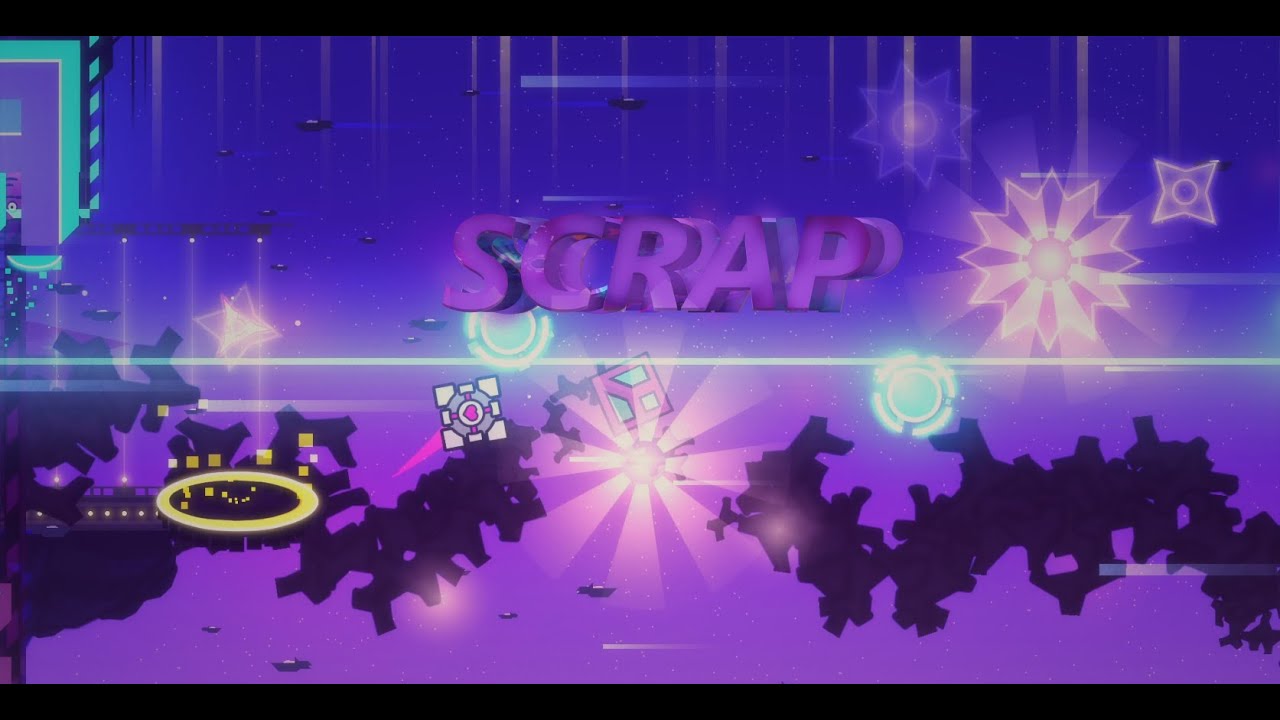 Scrap (One of the best decorated levels in Geometry Dash) 100% - YouTube
