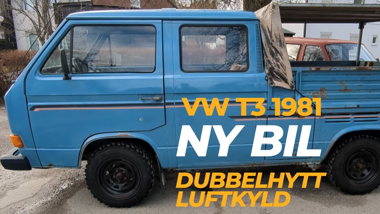 Köper ny bil VW T3 1981 luftkyld folka pickis. - YouTube
