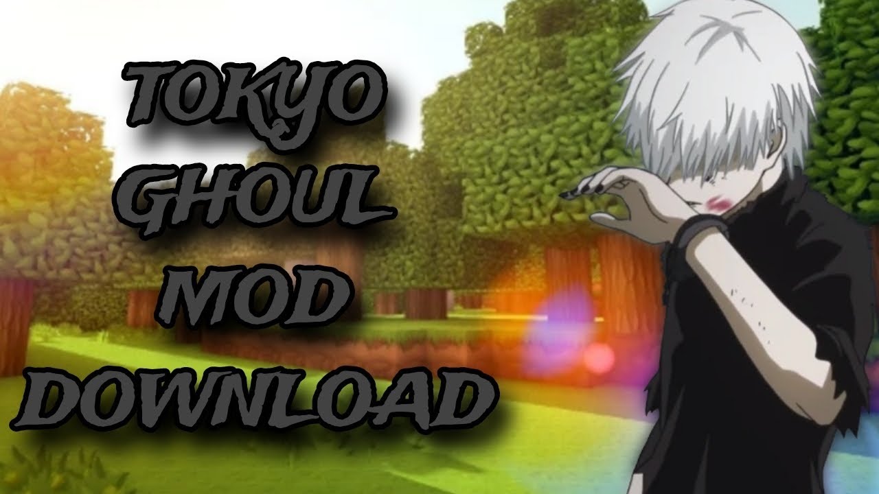 1.20+ BEST TOKYO GHOUL MINECRAFT MOD DOWNLOAD FOR MINECRAFT BEDROCK ...