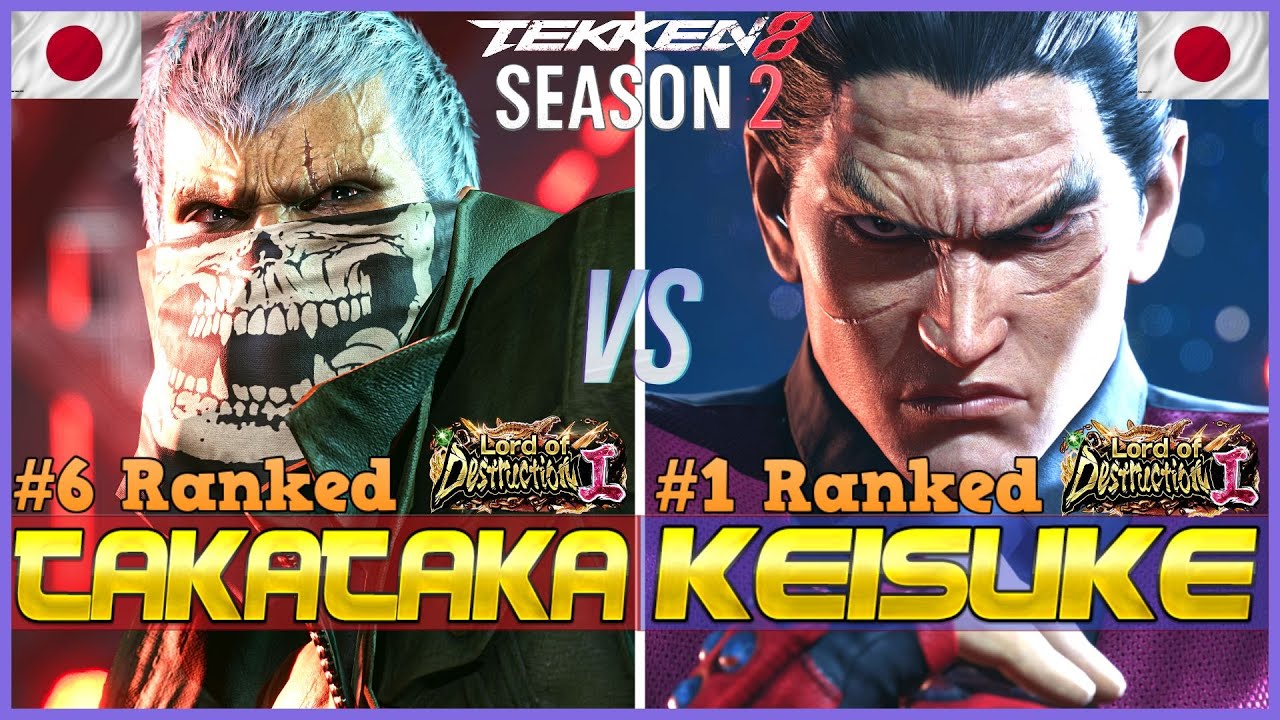 T8 TAKATAKA (#6 Ranked Bryan) Vs KEISUKE (#1 Ranked Kazuya) Tekken 8 ...