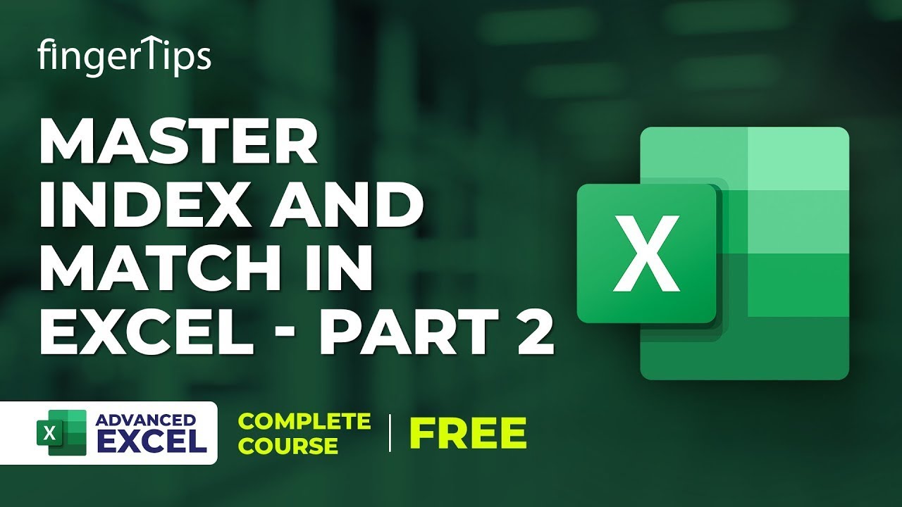 MASTER Index-Match: From Basics to Financial Modeling (Step-by-Step ...