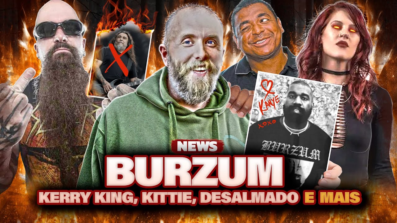 VARG VIKERNES 🤝 KANYE WEST, TRETAS DO KERRY KING, NOVO DA KITT1E E MAIS ...