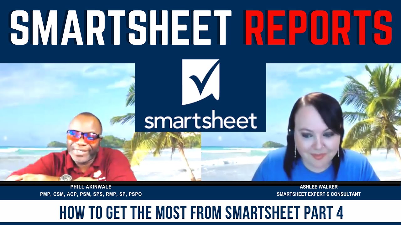 SMARTSHEET Essentials #4: REPORTS (Project Management) - YouTube