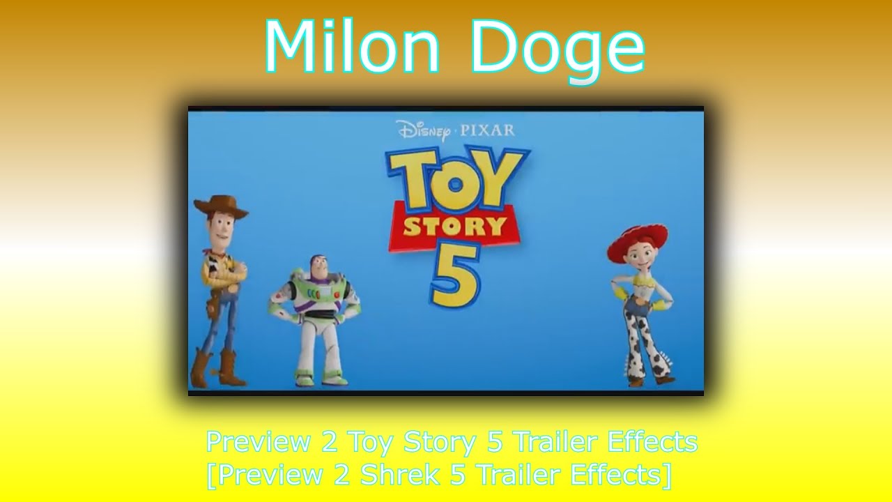 Preview 2 Toy Story 5 Trailer Effects [Preview 2 Shrek 5 Trailer ...