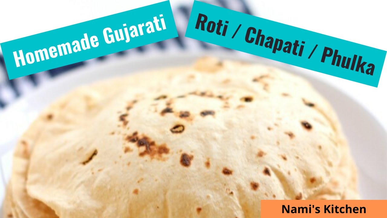 Gujarati style Roti or Chapati or Phulkas - YouTube