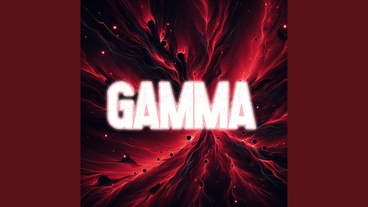 Gamma - YouTube
