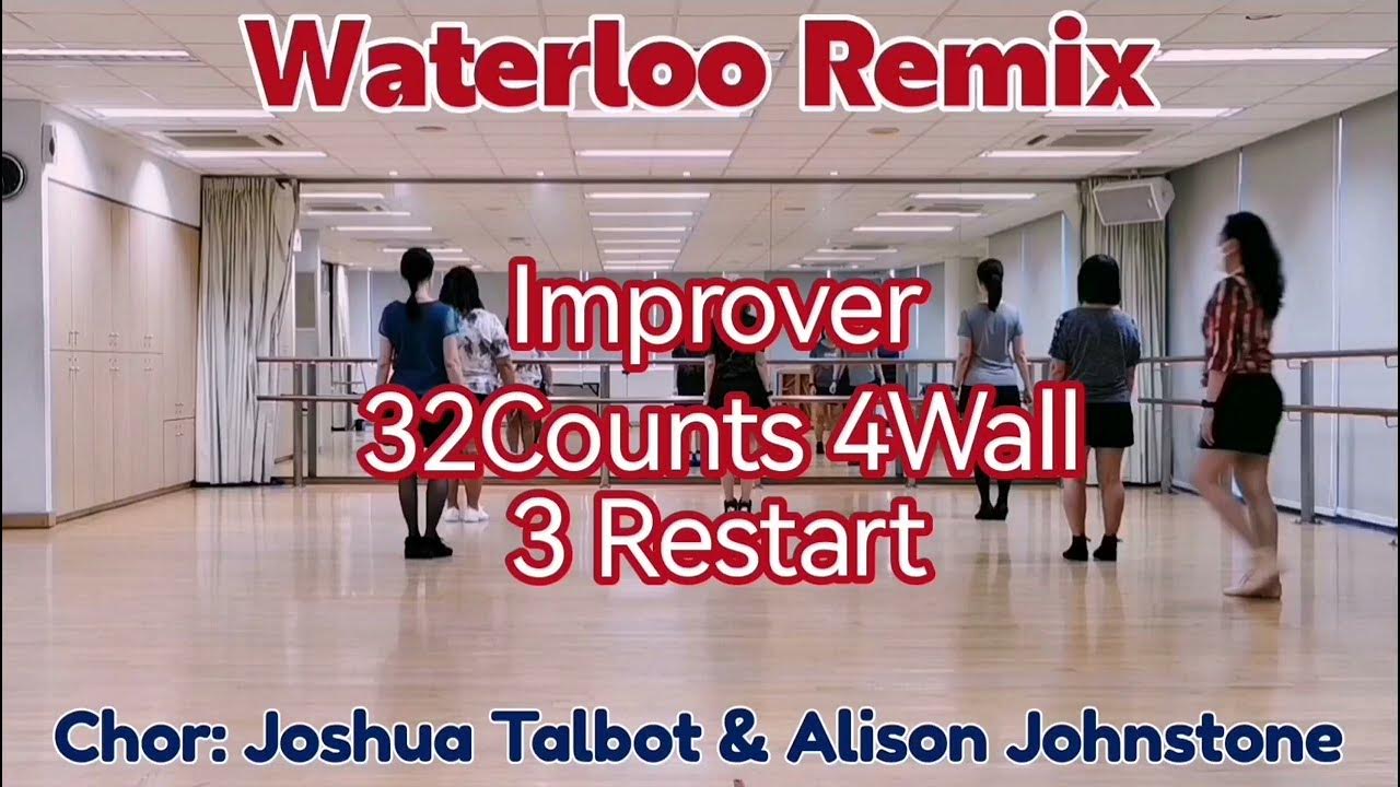 Waterloo Remix Line Dance (Improver) Let's Practice together~🤗 - YouTube