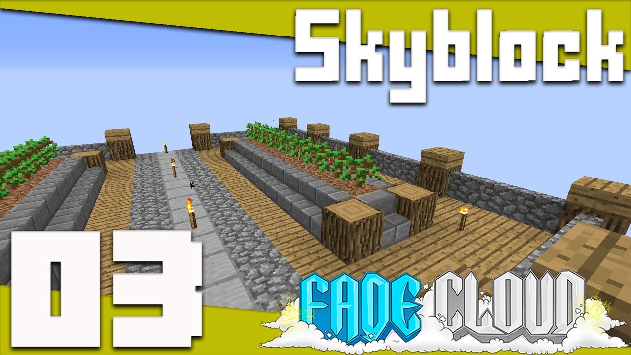 Minecraft: Fadecloud Skyblock - 03 - First Permanent Tree Farm ...