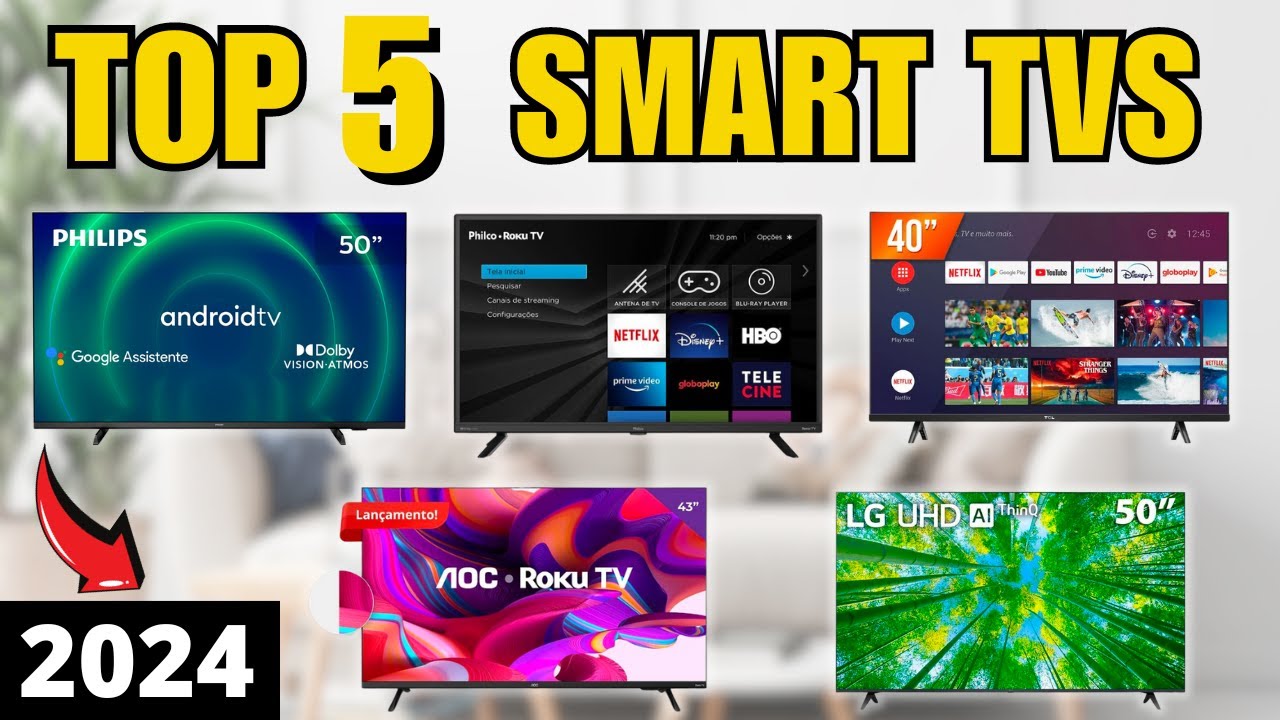 📺 Descubra as 5 Melhores Smart TVs de 2024 📺 - Smart TV PHILIPS 50 4K 🆚 ...