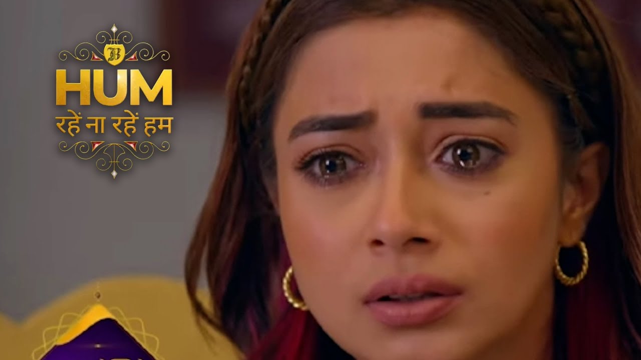 Hum Rahe Na Rahe Hum - हम रहे ना रहे हम - 31 May Ep. Highlight - Sony ...