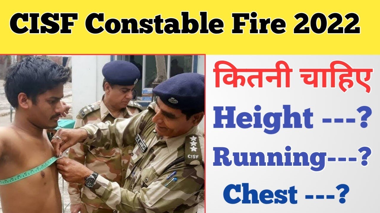 CISF Constable Fireman Physical Test 2022 ll Height ll Chest ll Running ...