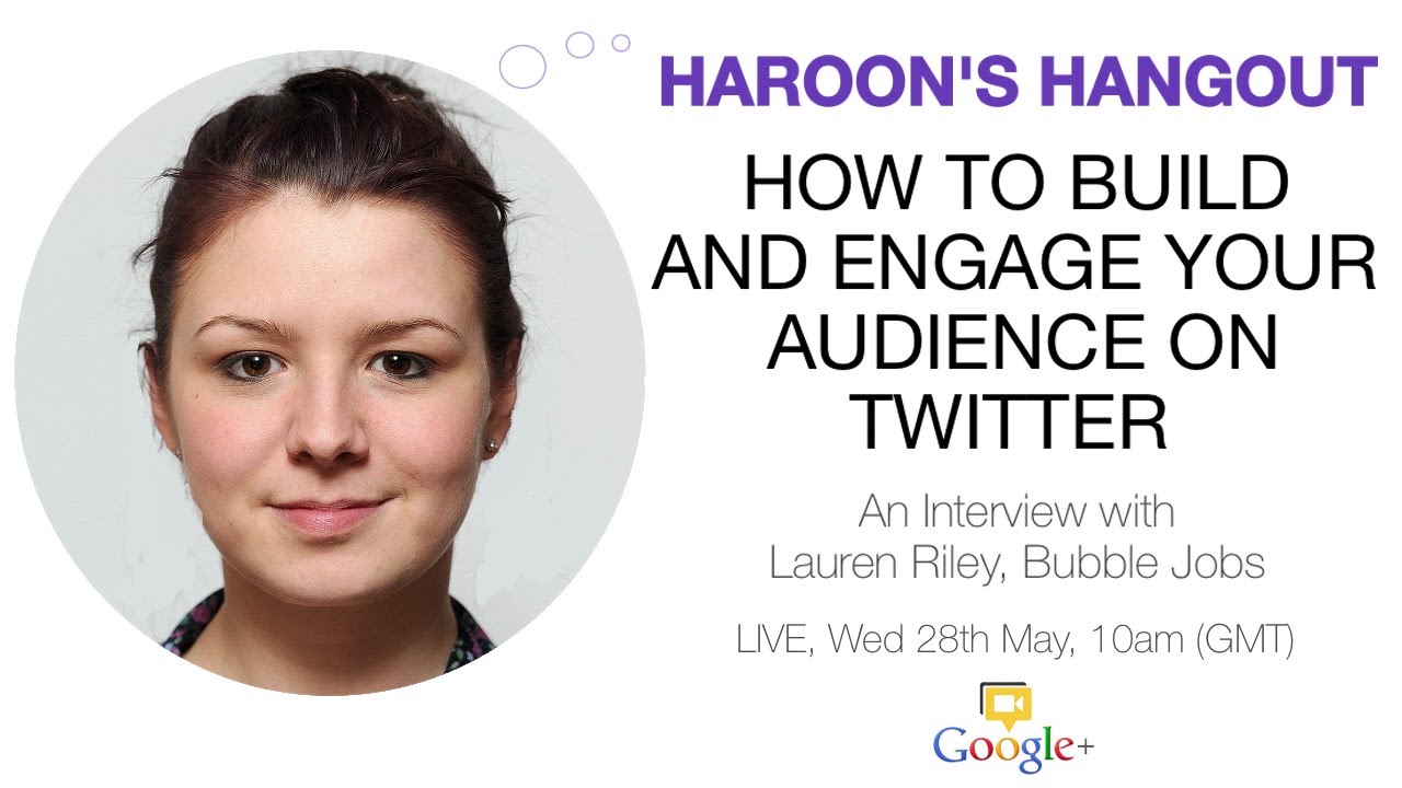 How To Build And Engage Your Audience on Twitter - Lauren Riley ...